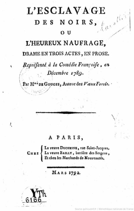 Olympe de Gouges, femme de lettres et citoyenne engagée de la ...